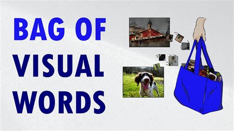 bag of visual words for image classification and retrieval youtube