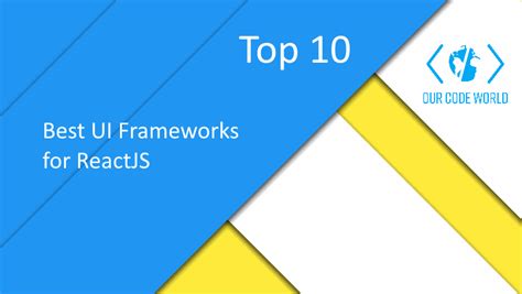 top 10 best ui frameworks for reactjs our code world