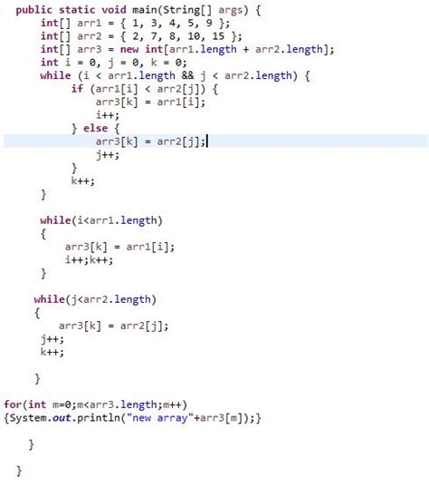 printing the elements of two sorted array in resultant array