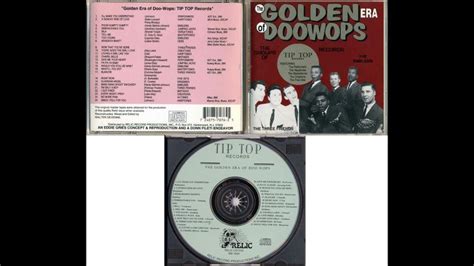 The Golden Era Of Doo Wops Tip Top Records Youtube