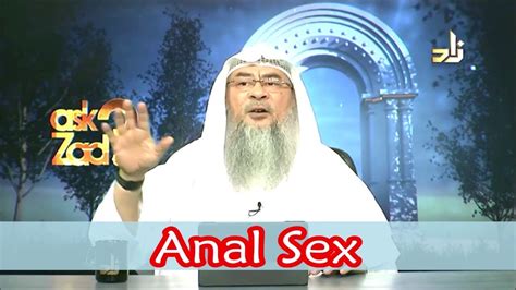 08 Ruling In Islam About Anal Sex Assim Al Hakeem Youtube
