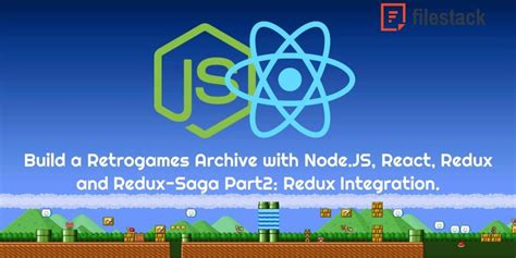 build a retrogames archive with node js react redux and