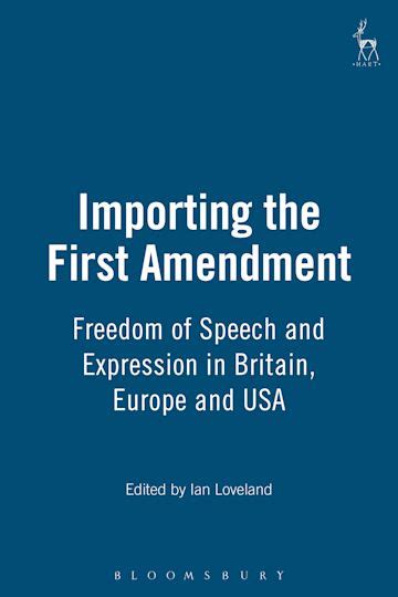 Importing The First Amendment Freedom Of Speech And Expression In