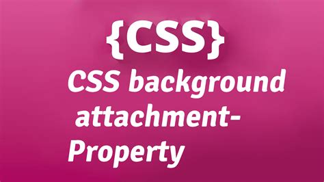 css background attachment property