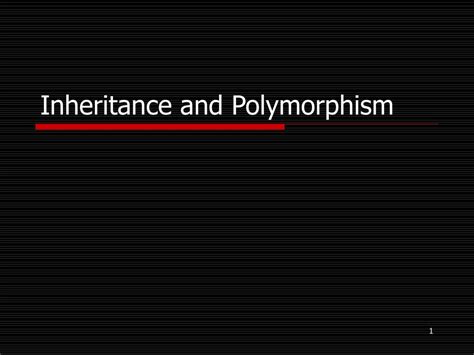 ppt inheritance and polymorphism powerpoint presentation free