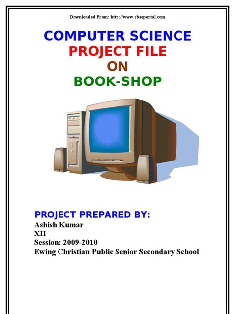 cbse class xii computer science project file on book shop 2010 exam