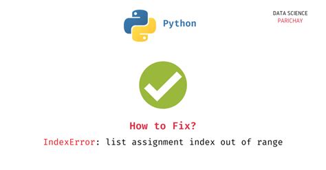 how to fix indexerror list assignment index out of range data