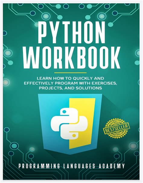 python workbook learn how to quickly and effectively program with