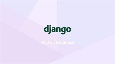django mysql database tutorial skillsugar