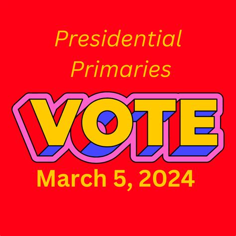 2024 Presidential Primary Election Tuesday March 5 League Of Women