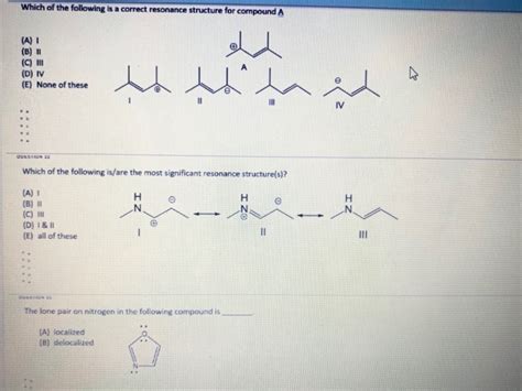 Solved Which Of The Following Is A Correct Resonance