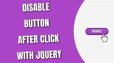 disable button after click with jquery youtube