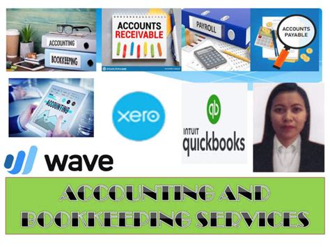 Do Accounting And Bookkeeping In Quickbooks Xero And Wave By