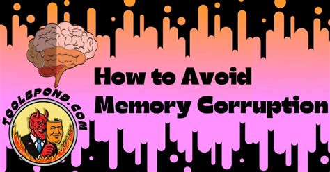 3 reasons for memory corruption [fixed] tools pond