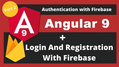 firebase authentication with angular 9 part 2 firebase