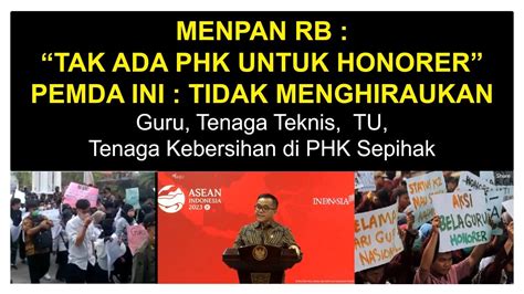 Menpan Rb Tak Ada Phk Honorer Pemda Ini Malah Melakukan Penghapusan