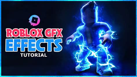 Roblox Gfx Tutorial How To Add Effects Gfx Comet Youtube