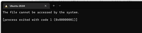 ubuntu program wsl exe failed to run the file cannot be accessed