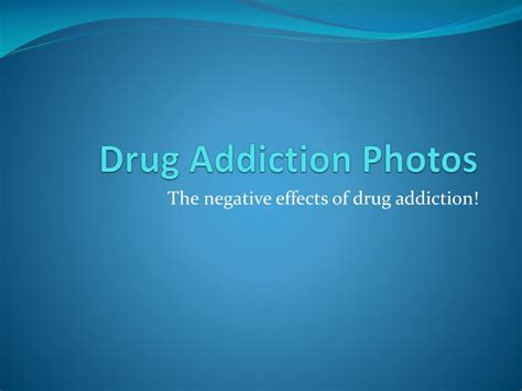 Ppt Drug Addiction Photos Powerpoint Presentation Free Download Id