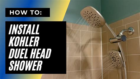 Kohler Duel Head Shower Install And Demo Youtube