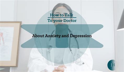 How To Talk To Your Doctor About Anxiety And Depression