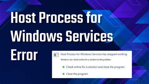 how to fix host process for windows services stopped working and was