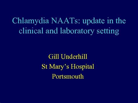 Chlamydia Naats Update In The Clinical And Laboratory