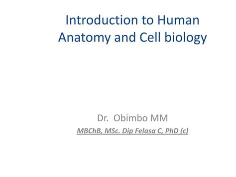Lesson 1 Introduction To Human Anat And Cell Structure Ppt
