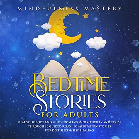 Bedtime Stories For Adults Heal Your Body And Mind From Insomnia