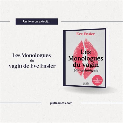 Un Livre Un Extrait… Les Monologues Du Vagin De Eve Ensler Ju Lit