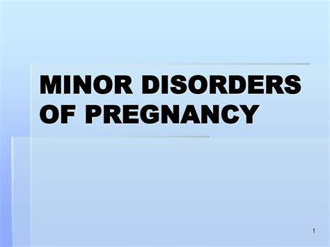 Minor Disorders Of Pregnancy Ppt Download