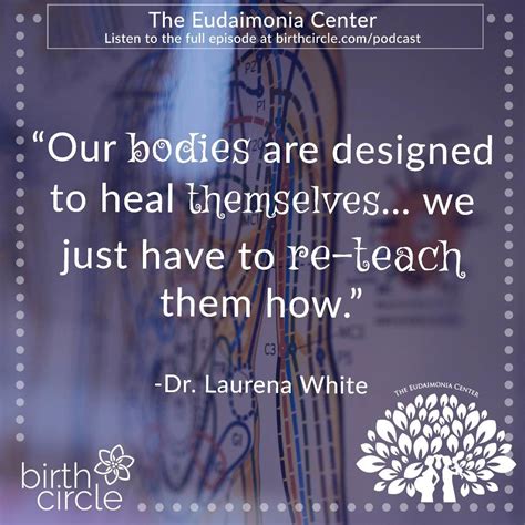 The Eudaimonia Center Dr Laurena White