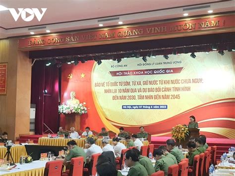 Hội Thảo Khoa Học “bảo Vệ Tổ Quốc Từ Sớm Từ Xa Giữ Nước Từ Khi Nước