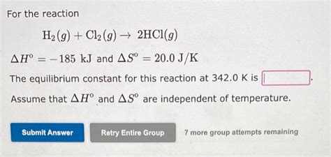 Solved For The Reaction H2 G Cl2 G →2hcl G Δh∘ −185 Kj And