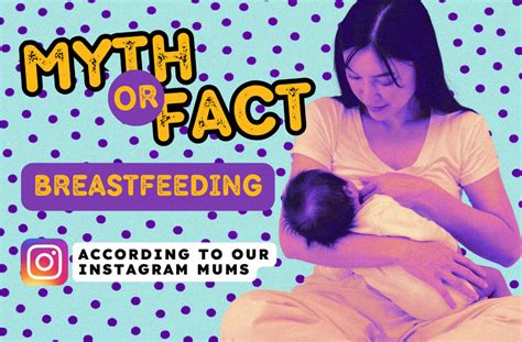 Breastfeeding Myths Exposed Mums Verdict On Fact Or Fiction April