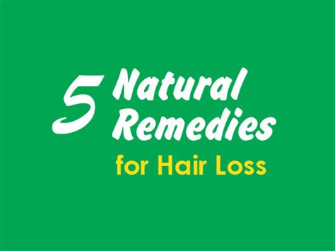 Infographic 5 Popular Natural Home Remedies To Treat Hair Loss