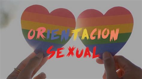 Orientación Sexual Tabú Youtube