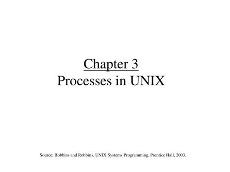 ppt chapter 3 processes in unix powerpoint presentation free