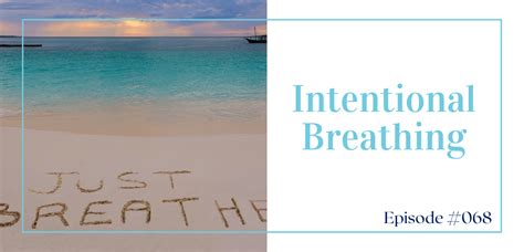 068 Intentional Breathing Hunkeedori