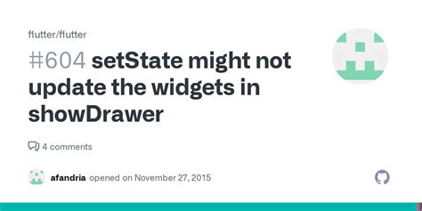 setstate might not update the widgets in showdrawer · issue 604