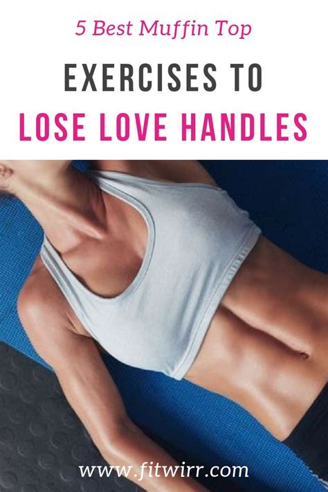 8 Best Oblique Exercises To Get Rid Of Love Handles Fitwirr Top