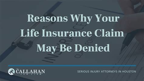 8 Reasons Why Your Life Insurance Claim May Be Denied The Callahan