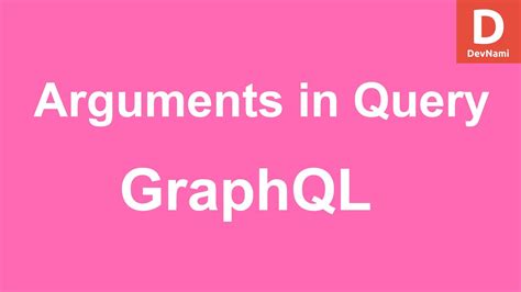 graphql how to use graphql arguments in query youtube