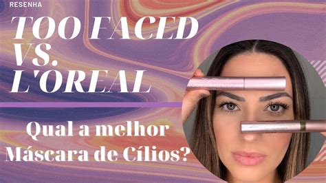 Too Faced Better Than Sex Vs Loreal Voluminous Lash Paradise
