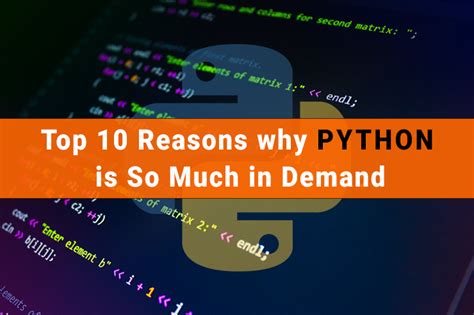 top 10 reasons why python is so much in demand