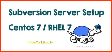 subversion server setup linux version control software tortoisesvn