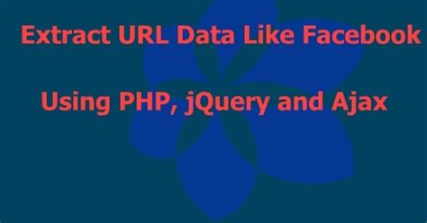 extract url data like facebook using php jquery and ajax