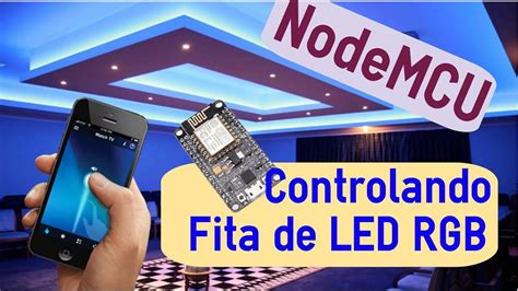 liked on youtube nodemcu esp8266 fita de led rgb e