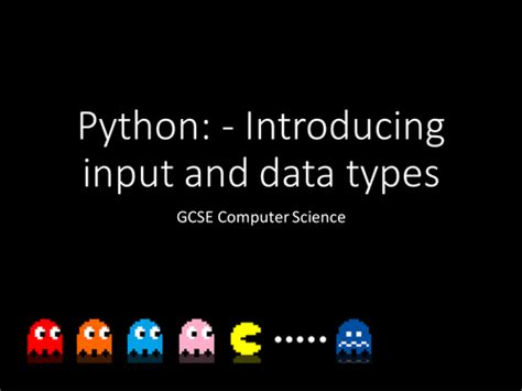 ocr python lesson 3 introducing input and data types teaching