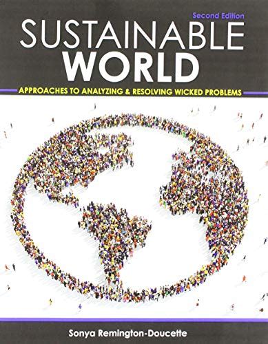 9781524912369 sustainable world approaches to analyzing and resolving